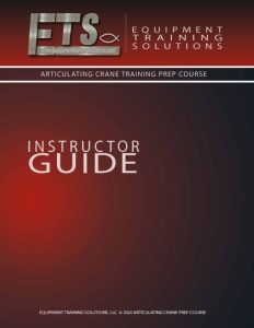 Articulating Crane -Instructor Guide – Equipment Training Solutions